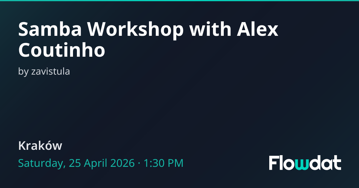 Samba Workshop with Alex Coutinho — Kraków, Poland 2026 | Flowdat