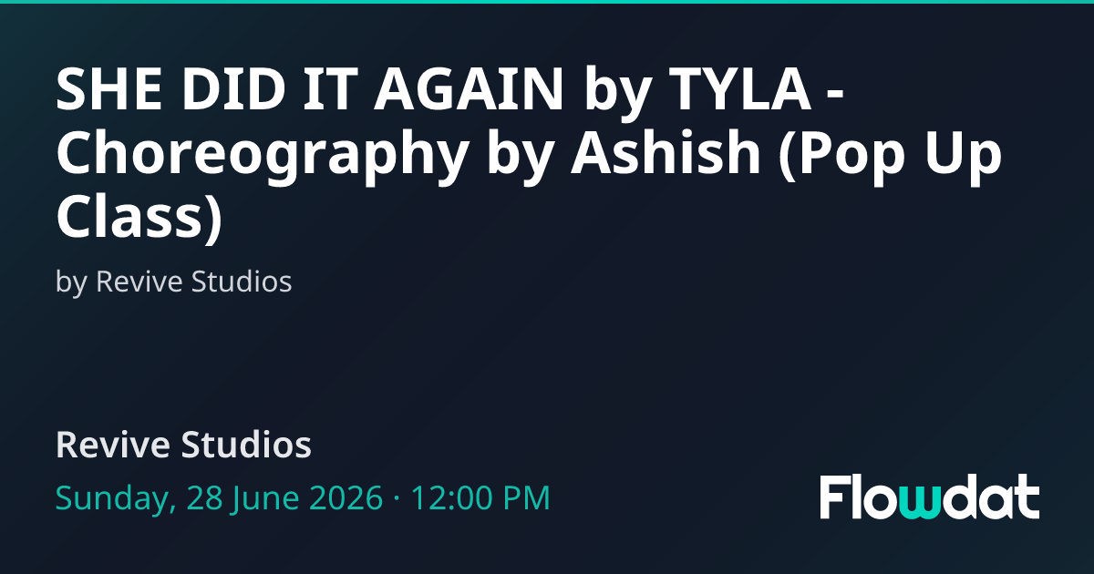 SHE DID IT AGAIN by TYLA - Choreography by Ashish (Pop Up Class) — New ...